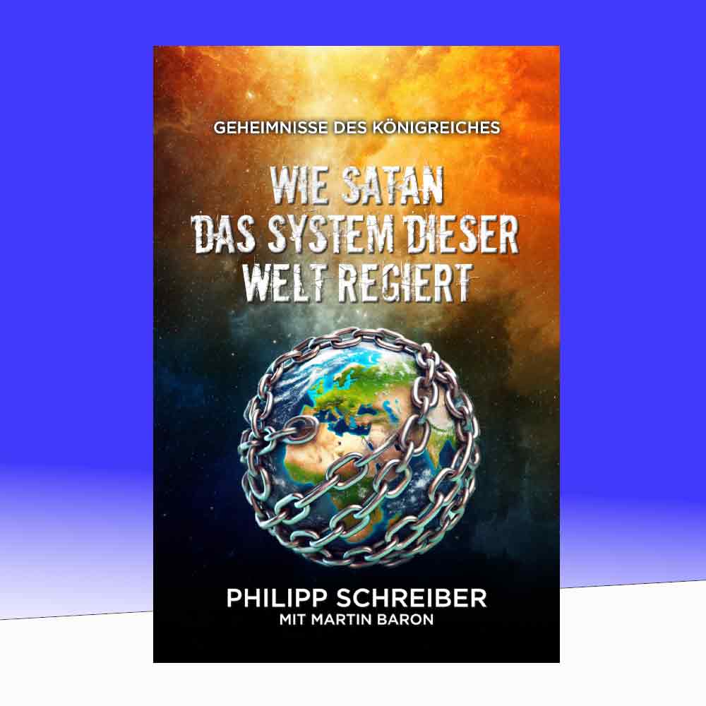 Wie satan das System dieser Welt regiert – Gottes Haus Shop